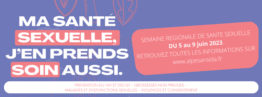 Campagne De Santé Sexuelle Vers Des Alpes Sans Sida En 2030 Corevih